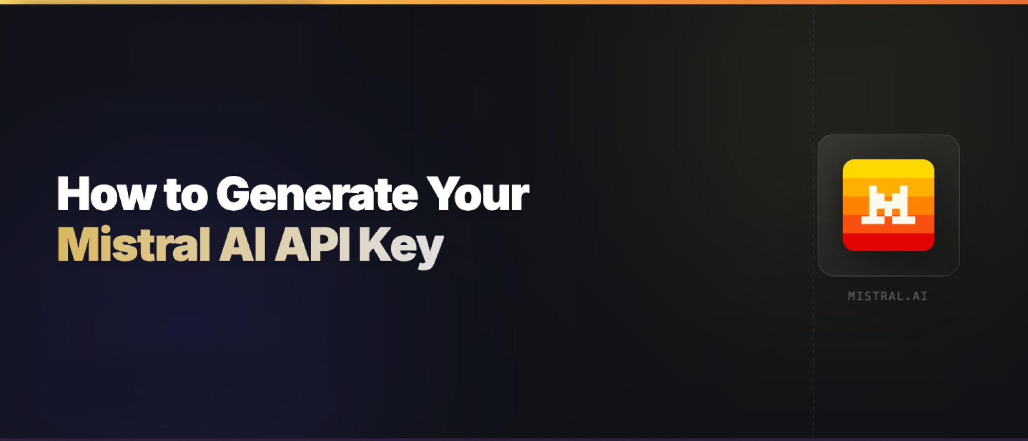 How to Generate Your Mistral AI API Key: Step-by-Step Guide - ZenMux